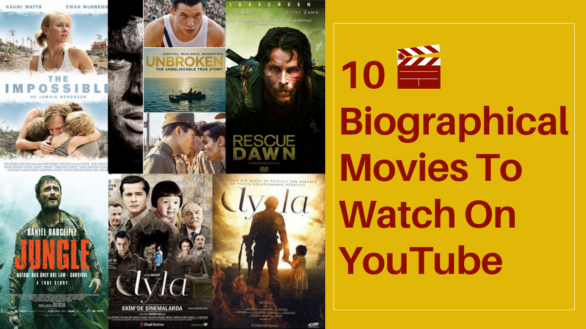 10 Biographical Movies To Watch On YouTube – Topcount