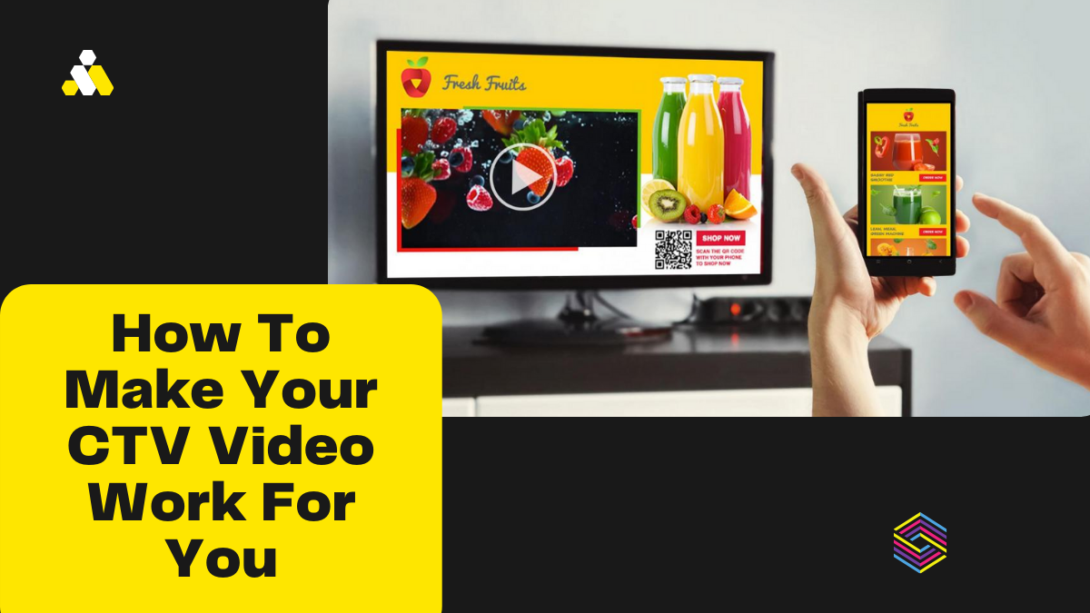 How To Make Your CTV Video Work For You – Topcount